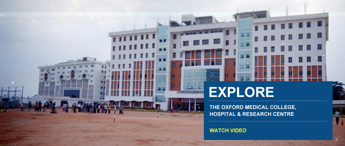 The Oxford Medical College, Hospital & Research Centre